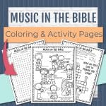 Bible Activity Pages About Music - Kids Bible Teacher