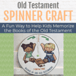 Old Testament Spinner Craft - Kids Bible Teacher