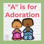 Teach Kids How to Pray the Word with the ACTS Acronym for Prayer - Kids ...