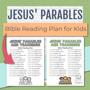 Jesus' Parables and Teachings Bible Reading Plan for Kids - Kids Bible ...